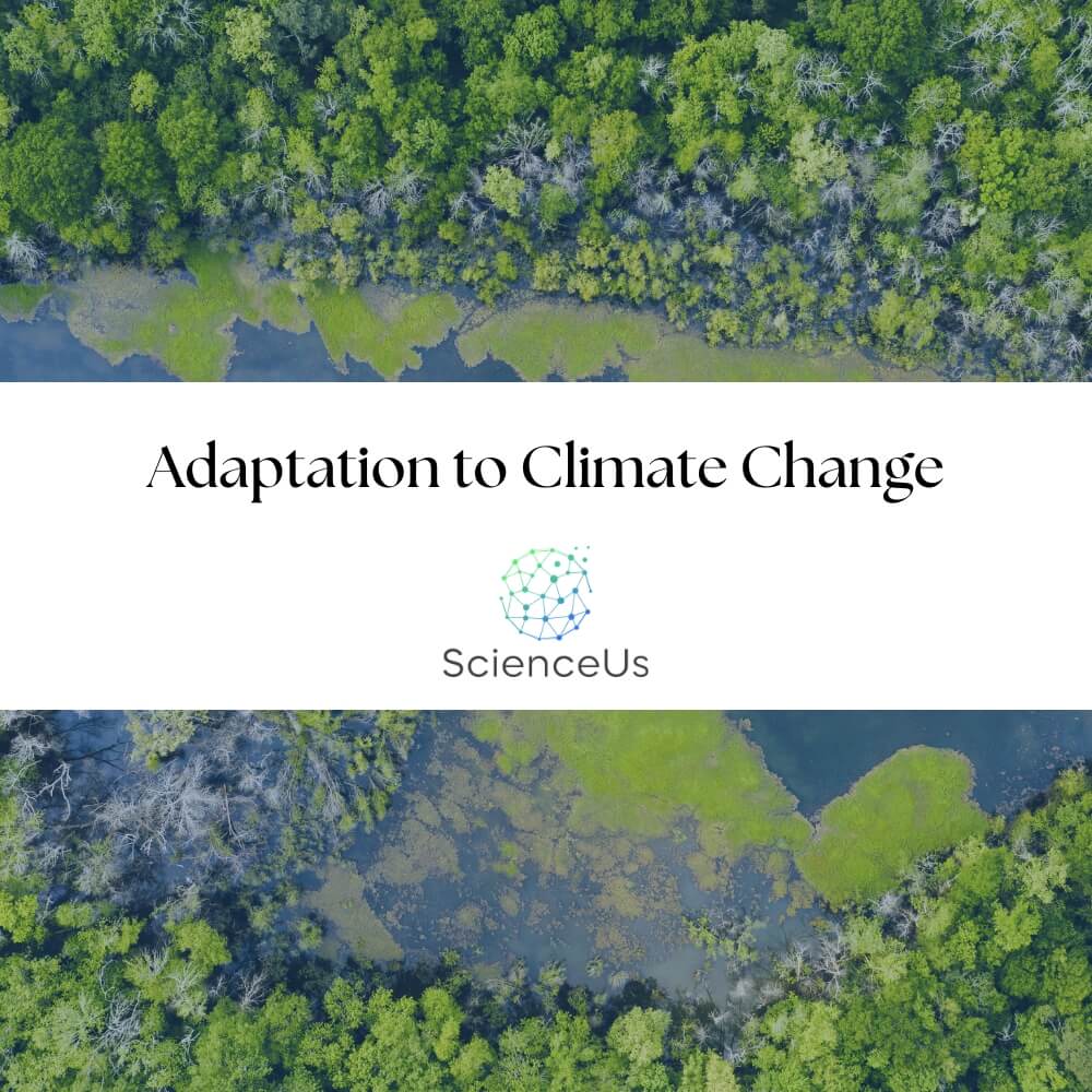 Adaptation to climate change – ScienceUs